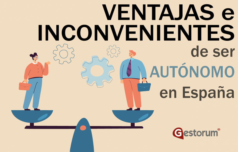 Conoce las ventajas e inconvenientes de ser autónomo en España