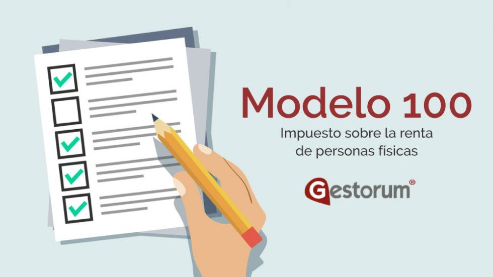 Modelo 100 ¿cómo rellenarlo? - Gestorum, gestoria online